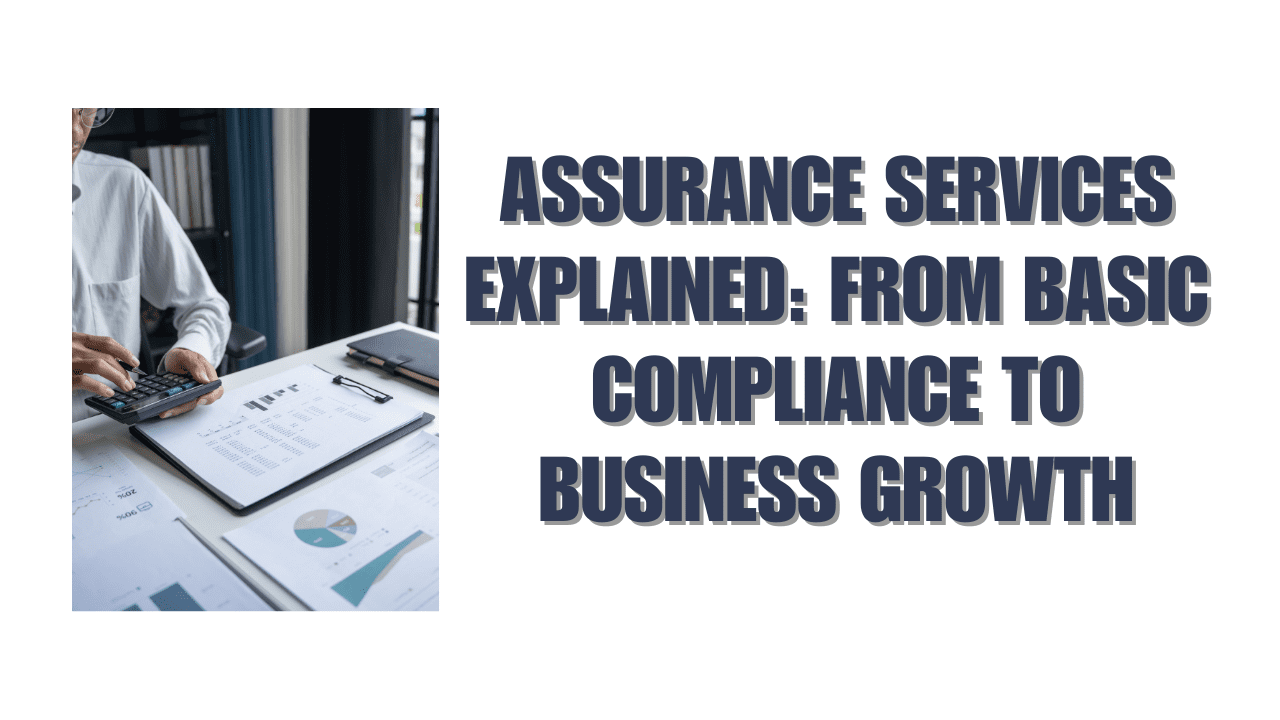 Assurance Services: Key Benefits Explained - Aurora Financials